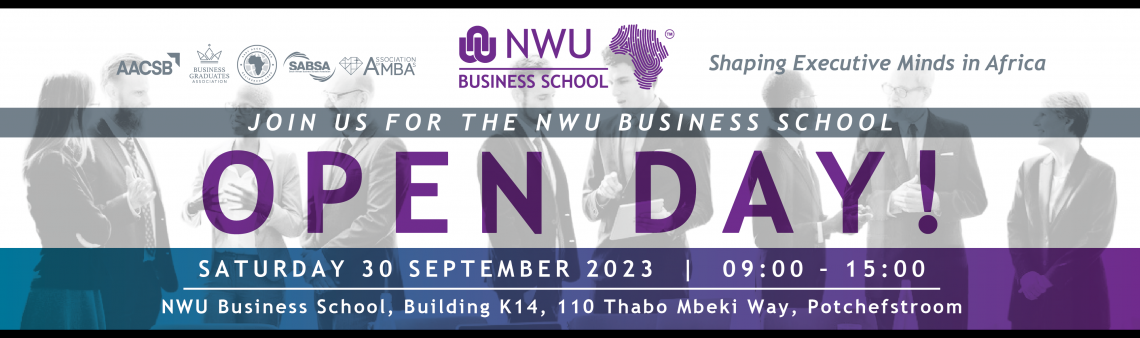 NWU Business School: Open Day | NWU | North-West University NWU Business School: Open Day | NWU | North-West University